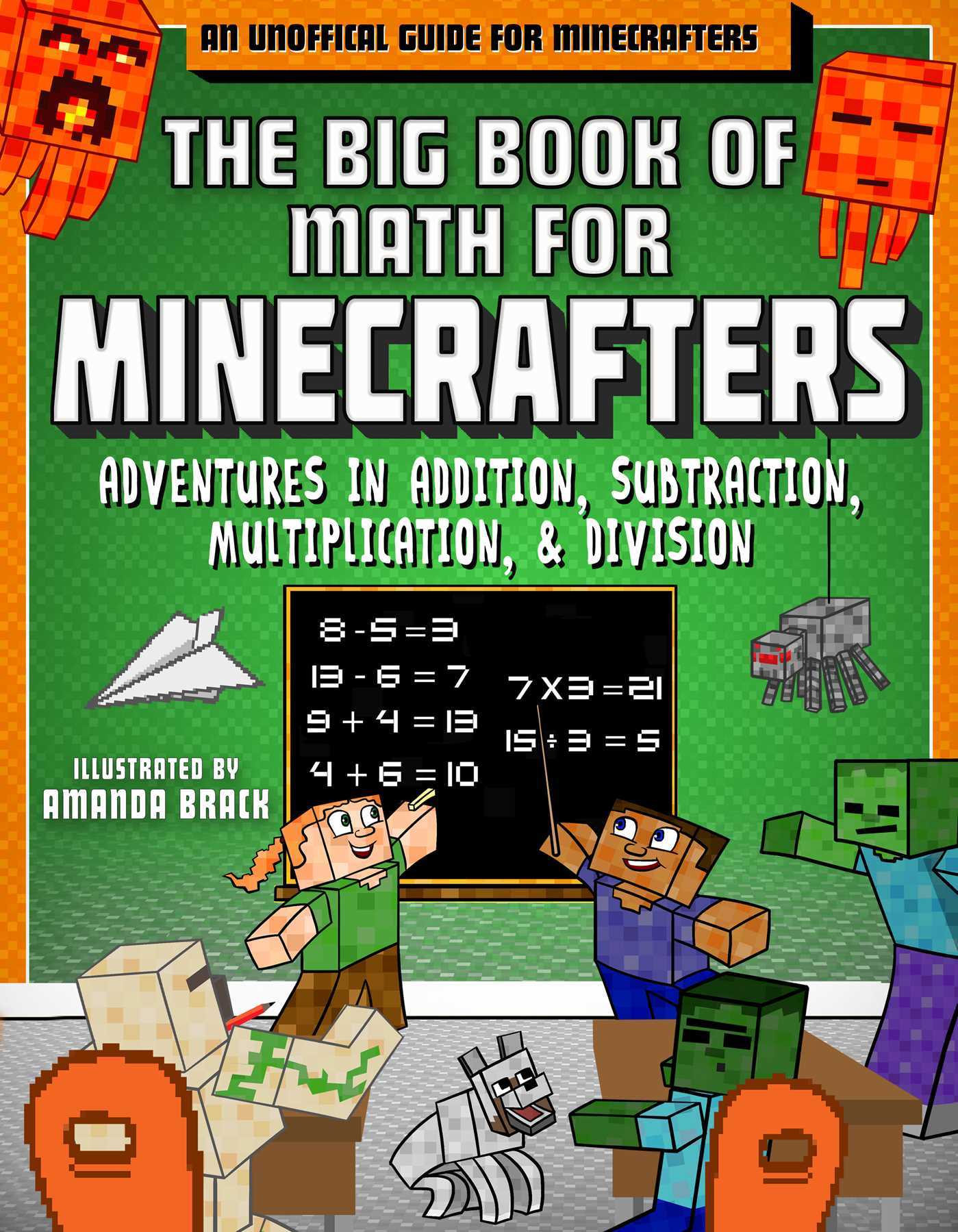 The Big Book of Math for Minecrafters: Adventures in Addition ...