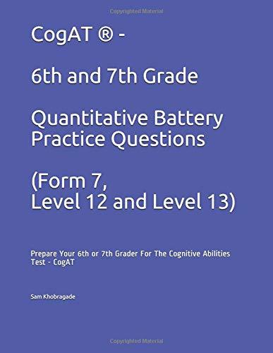 CogAT ® - 6th and 7th Grade Quantitative Battery Practice Questions ...