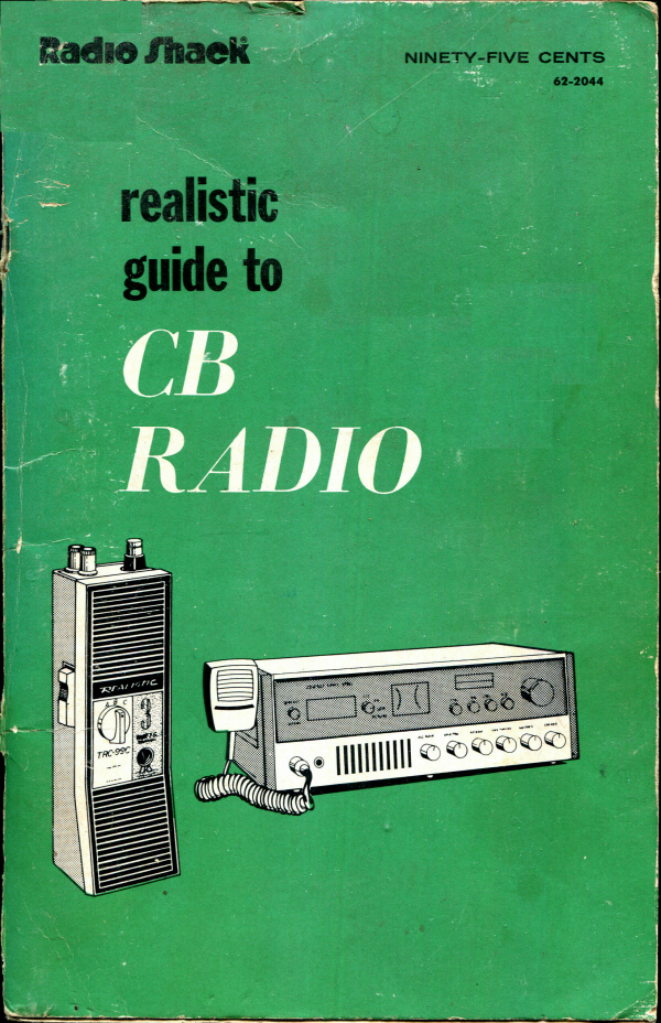 Realistic Guide to CB Radio by David E. Hicks | Goodreads