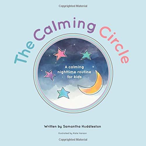 The Calming Circle: A calming nighttime routine for kids by Samantha ...