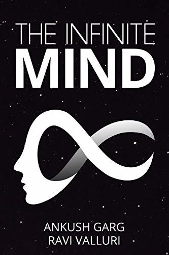 The Infinite Mind by Ankush Garg | Goodreads