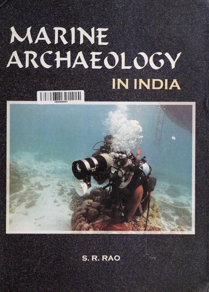 Marine Archaeology in India by Shikaripur Ranganatha Rao | Goodreads