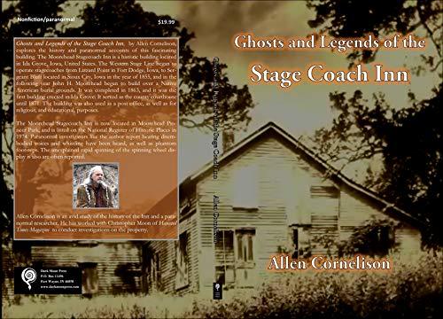 Ghosts and Legends of the Stage Coach Inn by Allen Cornelison | Goodreads