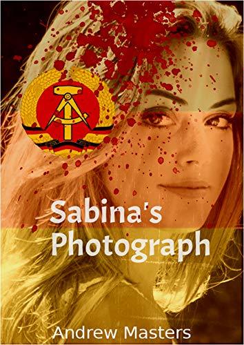 Sabina's Photograph by Andrew Masters | Goodreads