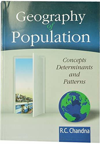 A Geography of Population by Chandna R.C. | Goodreads