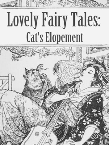 The Cat's Elopement by Andrew Lang | Goodreads
