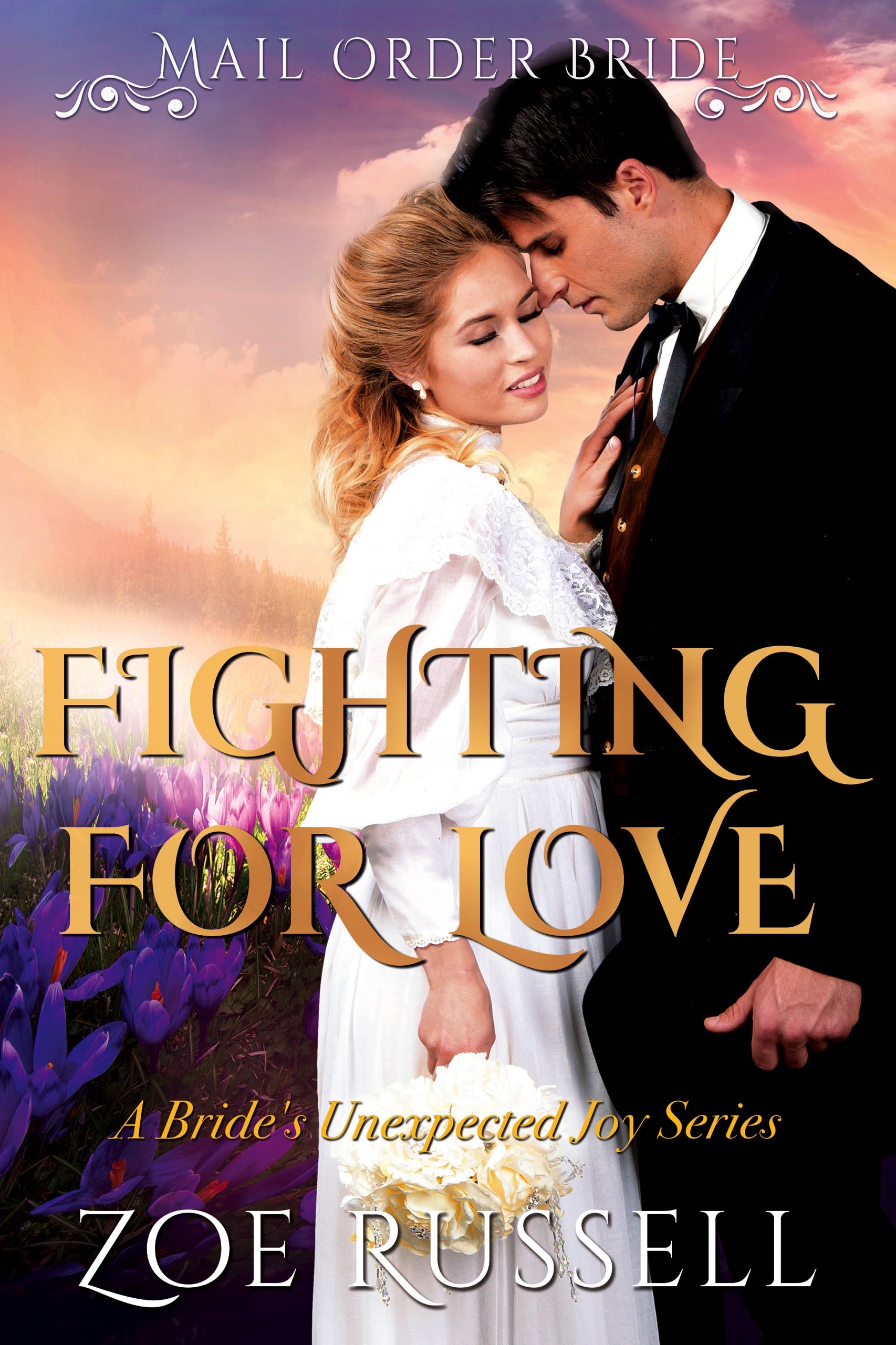 Fighting for Love (A Bride's Unexpected Joy, #3) by Zoe Russell | Goodreads