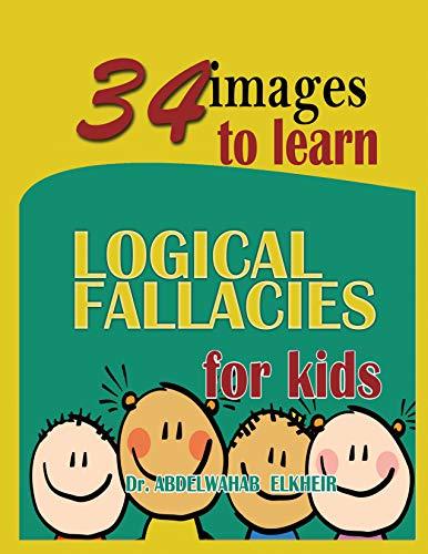 Logical Fallacies: Images to learn by Abdelwahab Elkheir | Goodreads