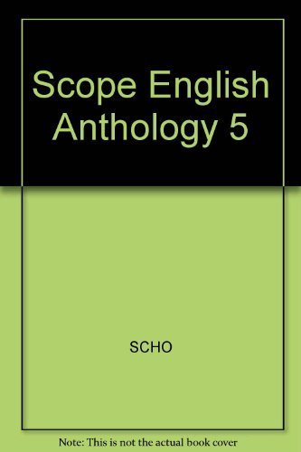 Scope English Anthology 5 by Scholastic Inc. | Goodreads