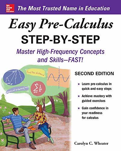 Easy Pre-Calculus Step-by-Step (Easy Step by Step) by Carolyn Wheater ...