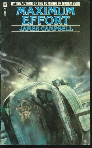 Maximum Effort by James Campbell | Goodreads