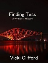Finding Tess (Viv Fraser Mystery, #2) by Vicki Clifford | Goodreads