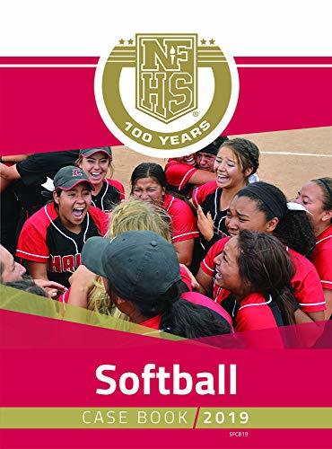 2019 NFHS Softball Case Book by N.F.H.S. | Goodreads