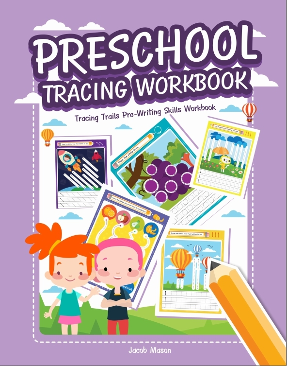 Preschool Tracing Workbook by Jacob Mason | Goodreads