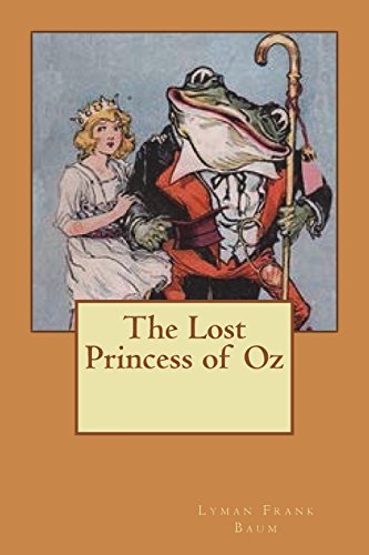 The Lost Princess of Oz by L. Frank Baum | Goodreads