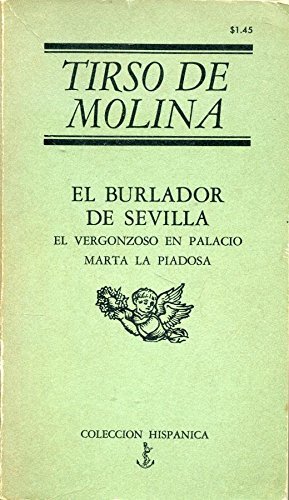 Burlador de Sevilla, el by Tirso de Molina | Goodreads