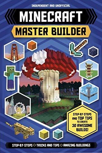 ULTIMATE MINECRAFT MASTER BUILDER 2018 by Jonathan Green Juliet Stanley ...
