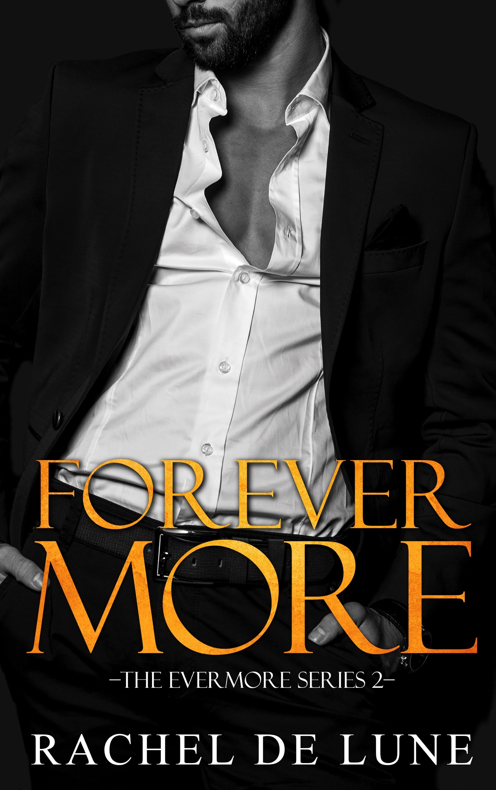 Forever More (Evermore, #2) by Rachel De Lune | Goodreads