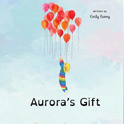 Aurora's Gift: Children's Autism Awareness Book for Kids # ...