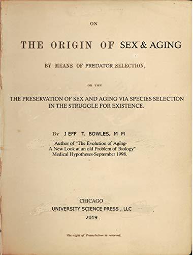 On The Origin Of Sex And Aging By Means Of Predator Selection Or The Preservation Of Sex And
