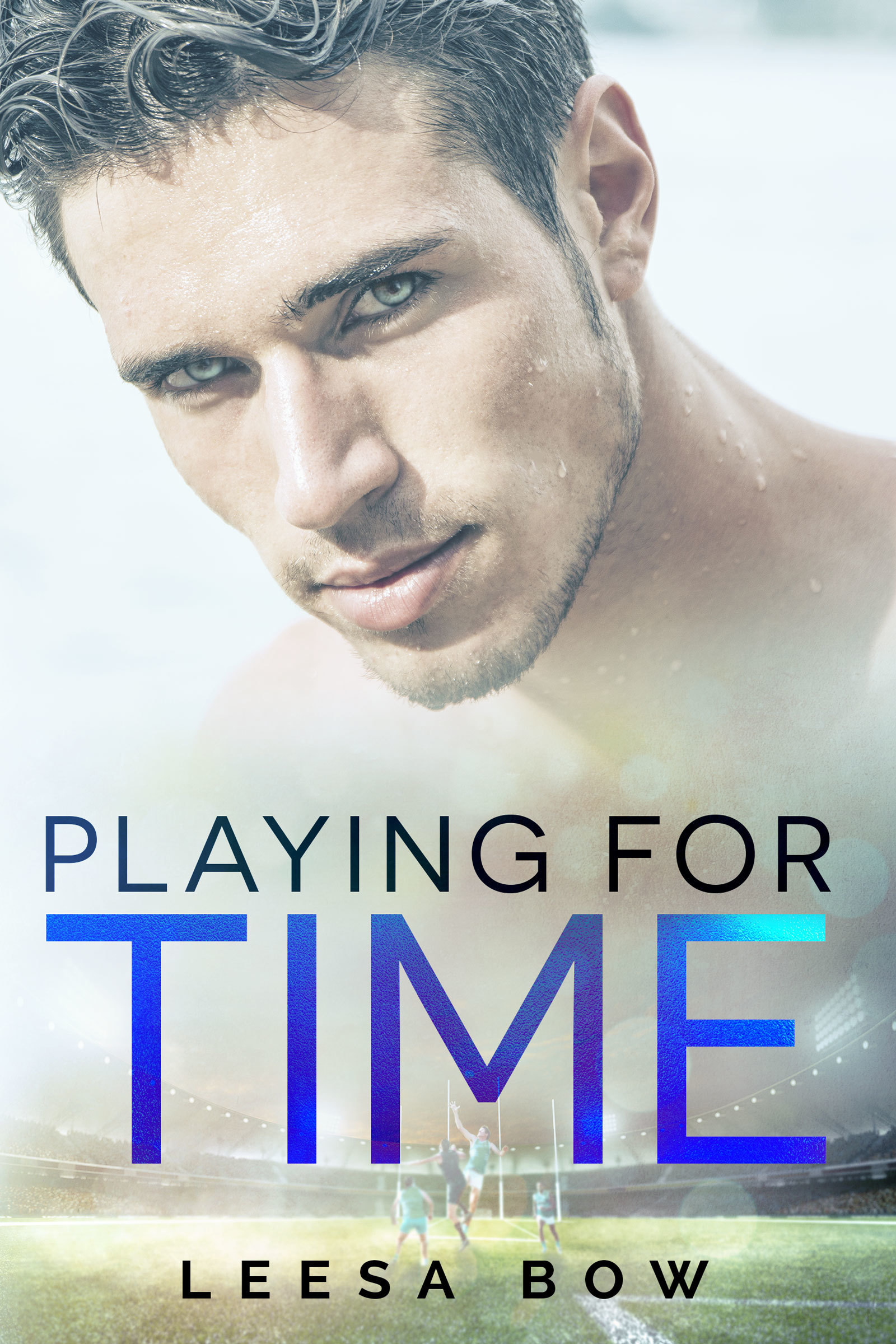 Playing for Time by Leesa Bow | Goodreads