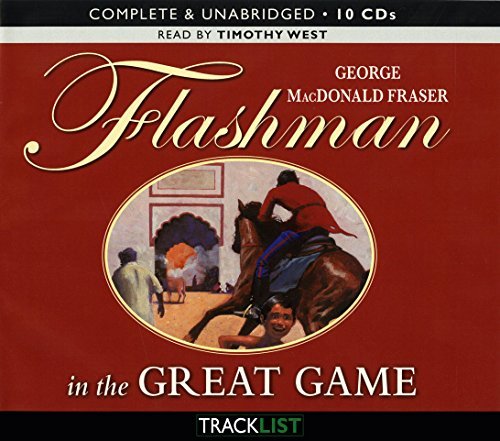 Flashman in the Great Game: Unabridged Audiobook 10CDs by George ...