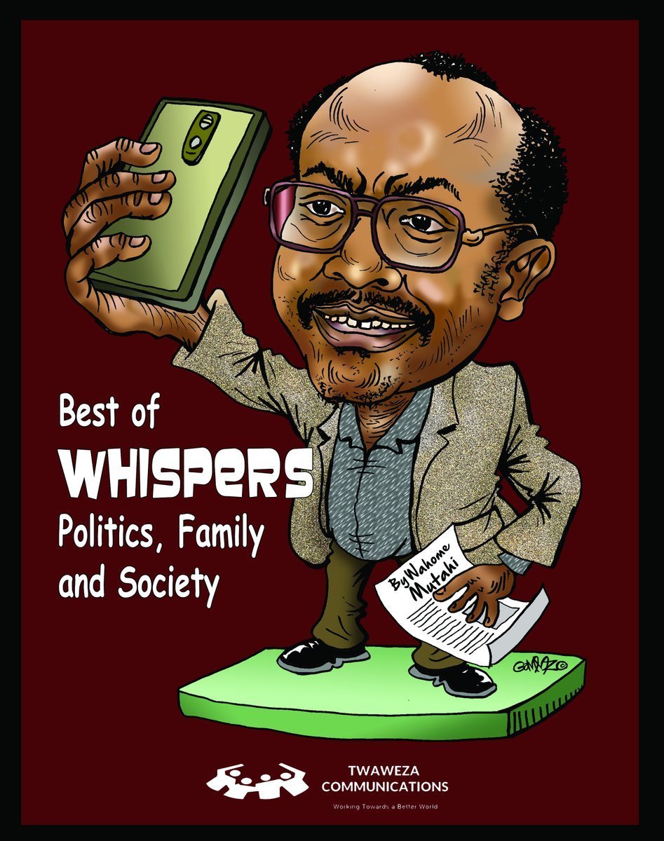 Best of whispers politics, family and society by Wahome Mutahi | Goodreads