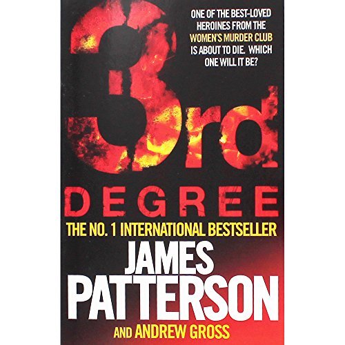 3rd Degree by James Patterson | Goodreads