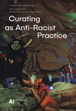 Curating as Anti-Racist Practice by Natalie Bayer | Goodreads