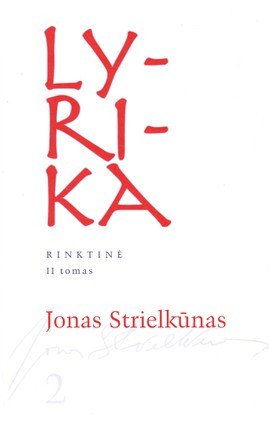 Lyrika. II tomas by Jonas Strielkūnas | Goodreads