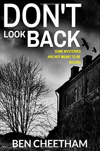 Don't Look Back by Ben Cheetham | Goodreads