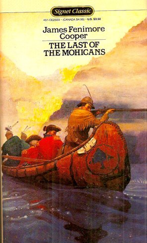 Last of the Mohicans by James Fenimore Cooper | Goodreads