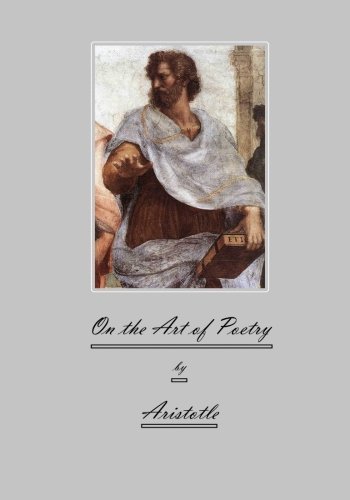On The Art Of Poetry by Aristotle | Goodreads