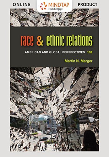 Race and Ethnic Relations: American and Global Perspectives, Enhanced ...