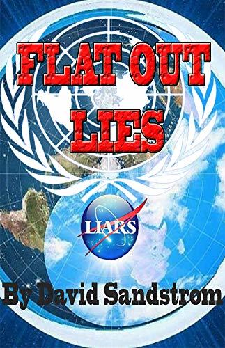 FLAT OUT LIES by David Sandstrom | Goodreads