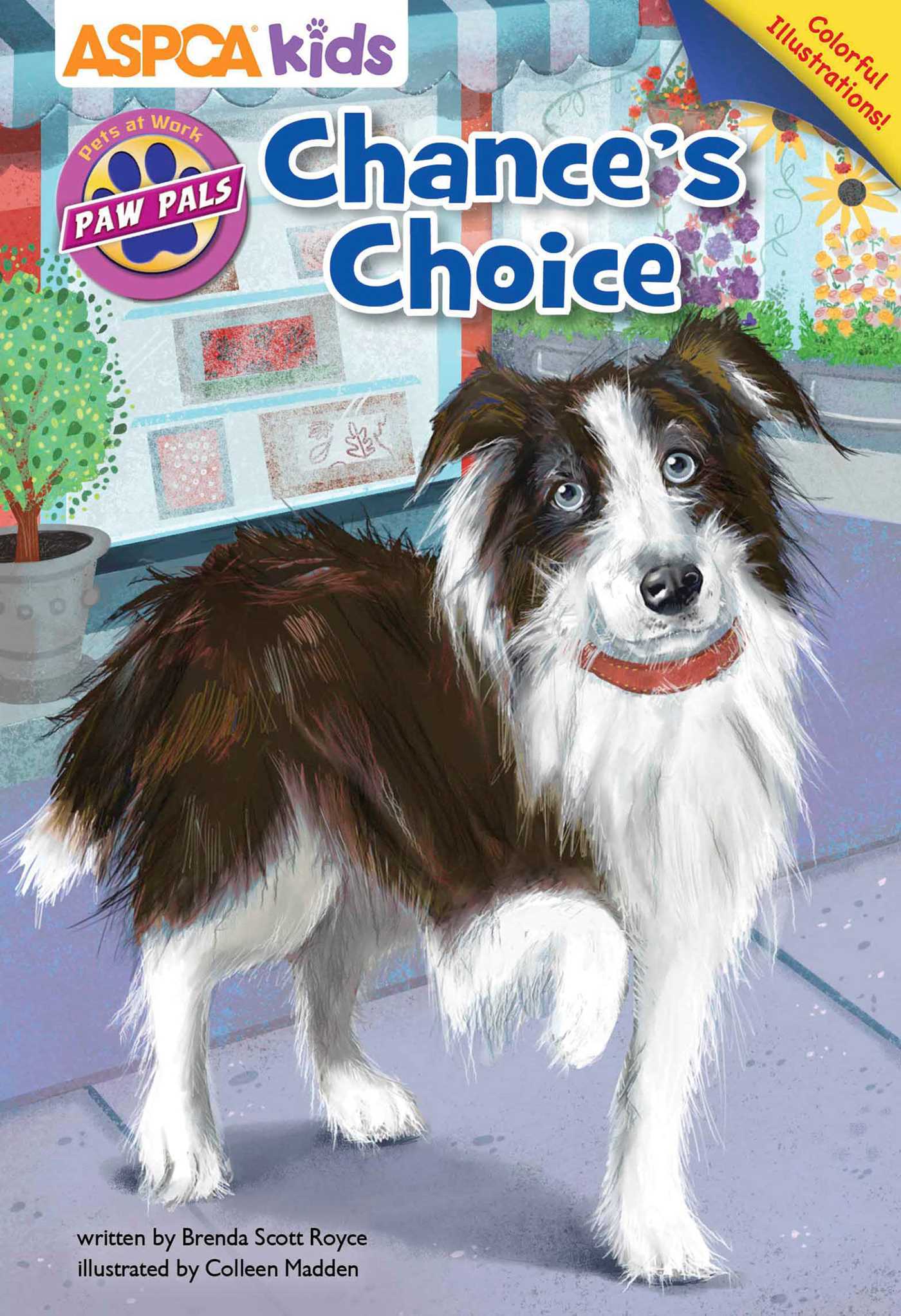 ASPCA PAW Pals: Chance's Choice by Brenda Scott Royce | Goodreads