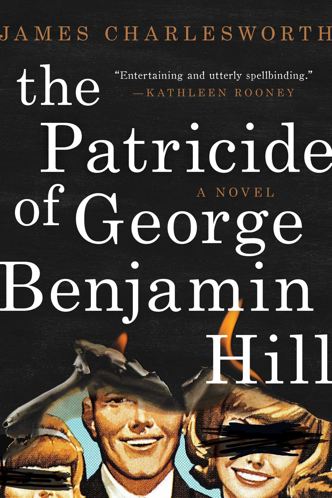 The Patricide of George Benjamin Hill by James Charlesworth | Goodreads