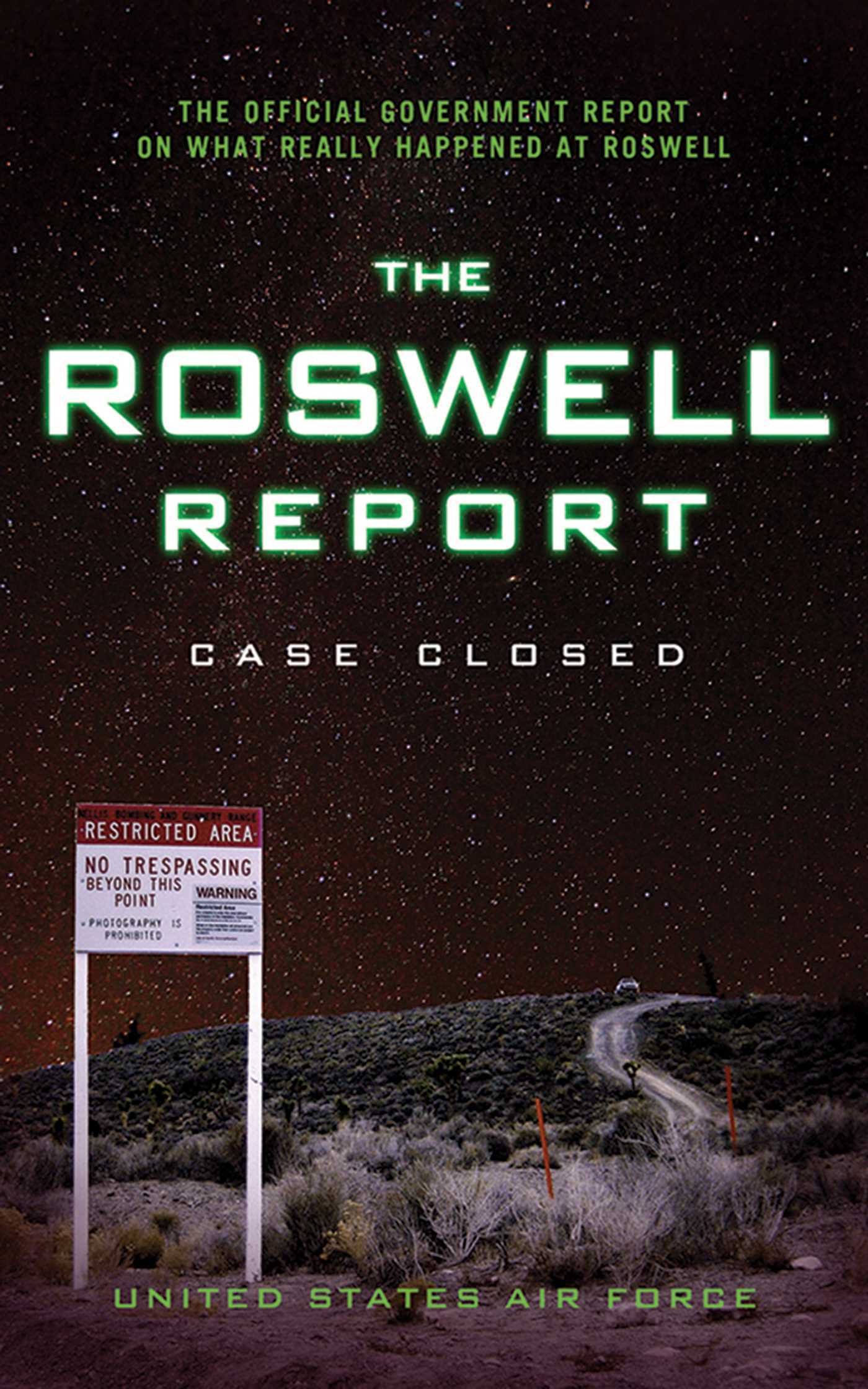 The Roswell Report: Case Closed by U.S. Air Force | Goodreads