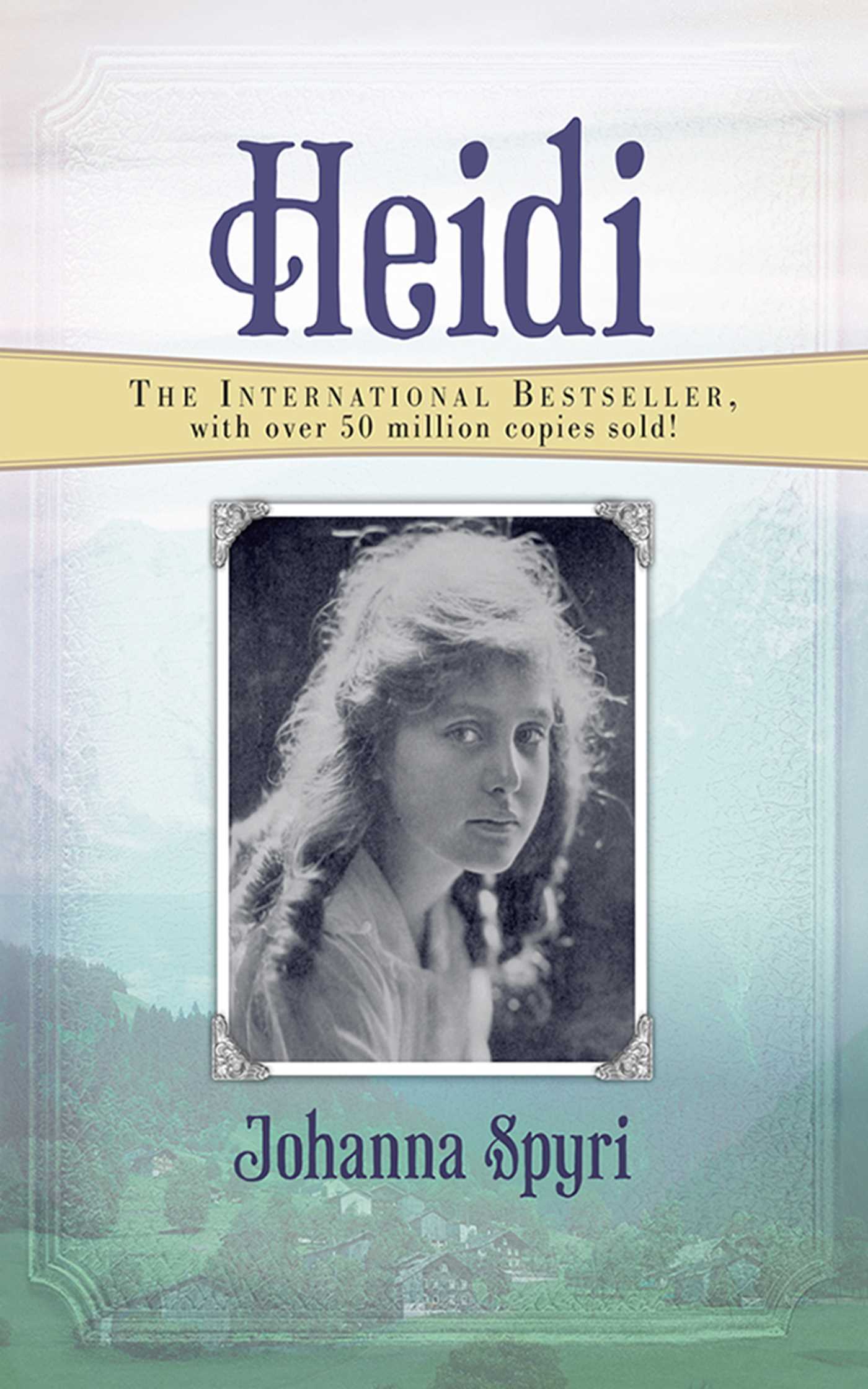 Heidi by Johanna Spyri | Goodreads