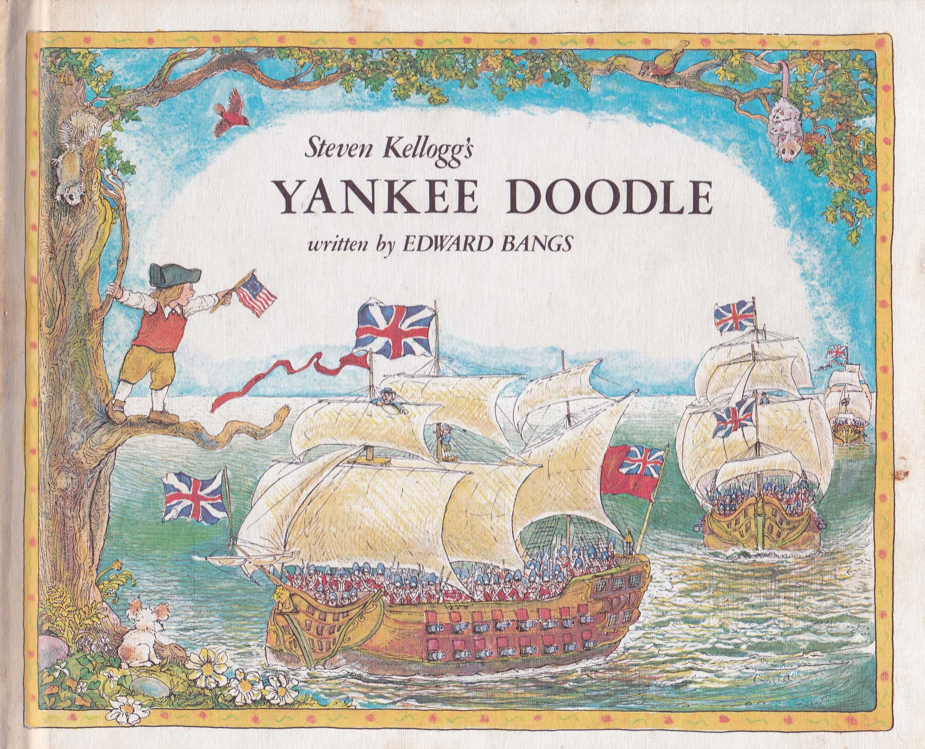 Steven Kellogg's Yankee Doodle by Edward Bangs | Goodreads