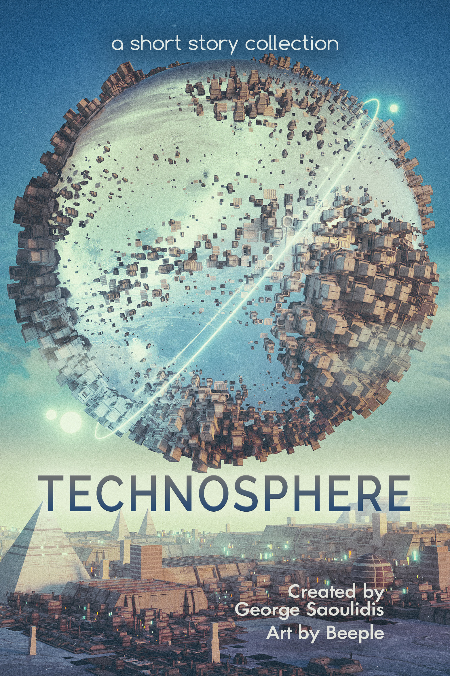 Technosphere: A Short Story Collection by George Saoulidis | Goodreads