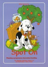 Spot on: Planning a Programme of Precision Teaching by Ruth Rowley ...