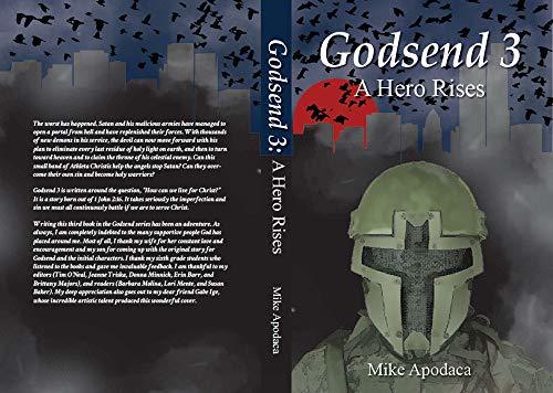Godsend 3: A Hero Rises by Mike Apodaca | Goodreads
