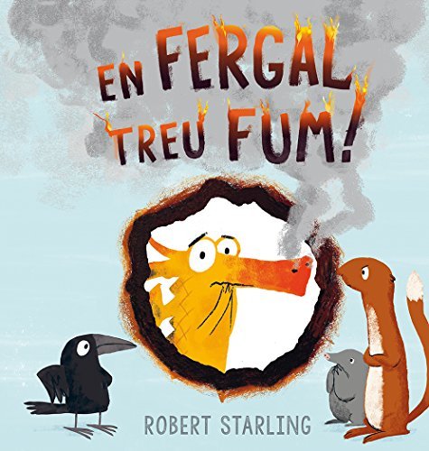 En Fergal treu fum! by Robert Starling | Goodreads