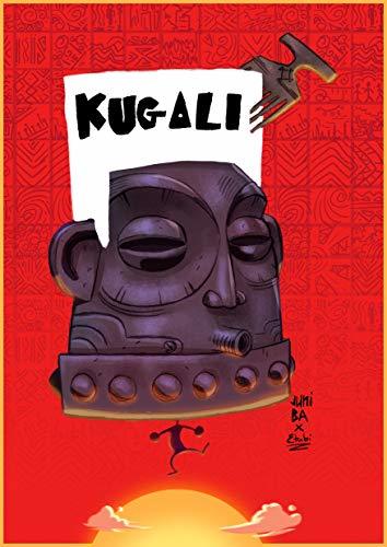Kugali Anthology Vol 1: An African Comic Anthology by Kugali Anthology ...