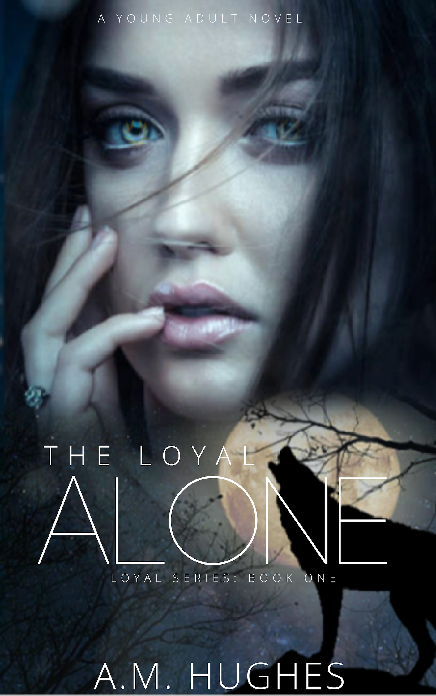 The Loyal Alone by A.M. Hughes | Goodreads