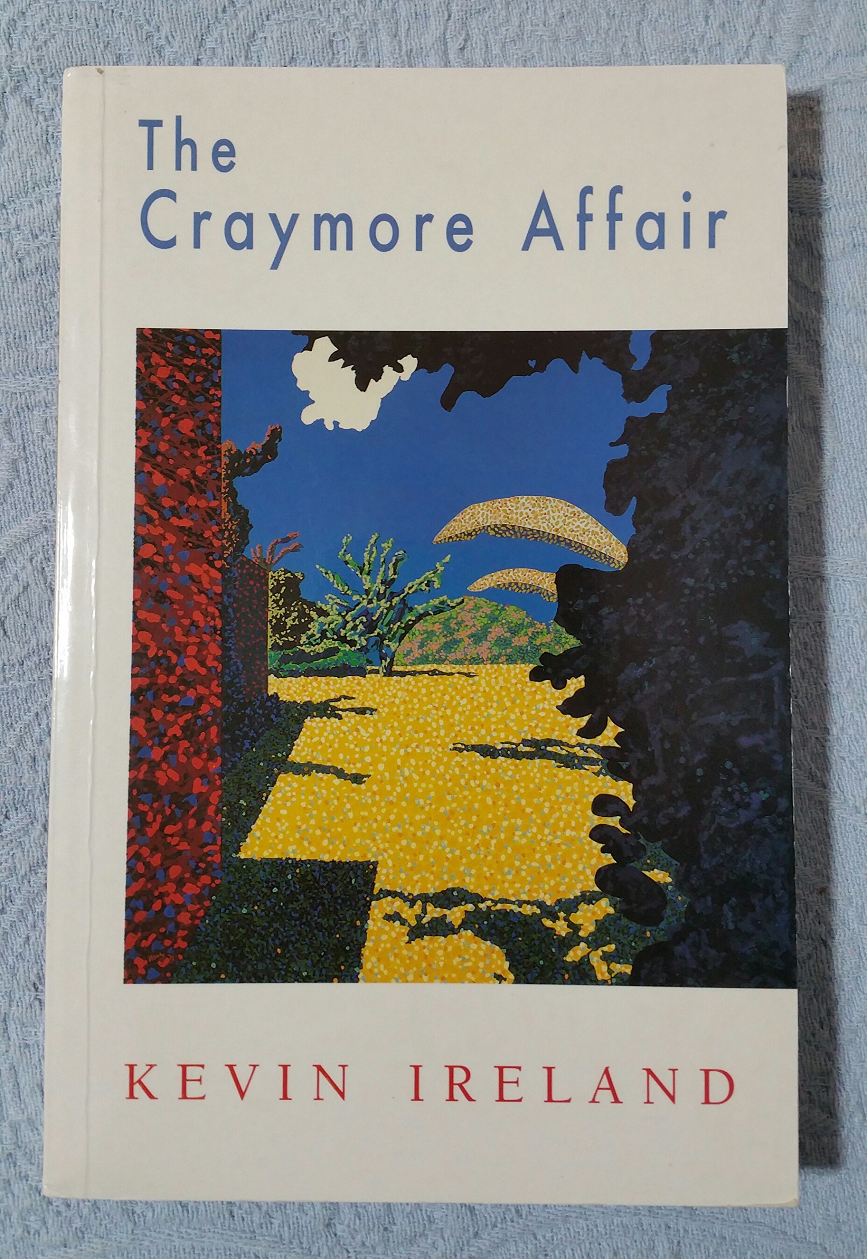 The Craymore Affair by Kevin Ireland | Goodreads