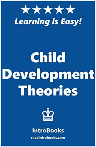 Child Development Theories by IntroBooks | Goodreads