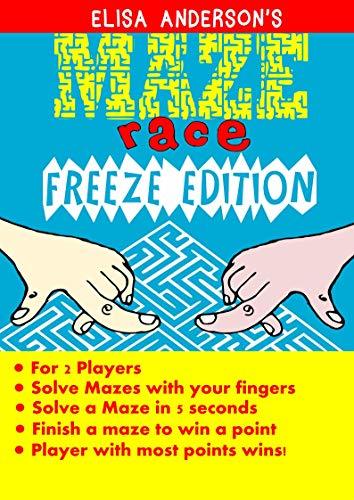 Maze Race: Freeze Edition: A Fun Book Game to for 2 Players to play on ...