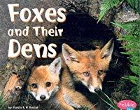 Foxes and Their Dens (Animal Homes) by Martha E.H. Rustad | Goodreads